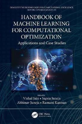 Handbook of Machine Learning for Computational Optimization: Buy ...
