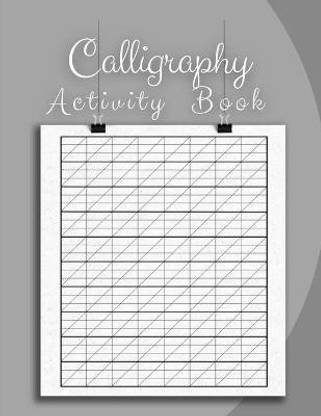 Calligraphy Activity Book: Buy Calligraphy Activity Book by Pietaisong ...