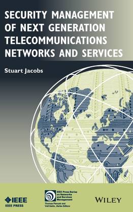 Security Management of Next Generation Telecommunications Networks and ...