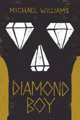 Diamond Boy: Buy Diamond Boy by Williams Michael Professor of Geography ...