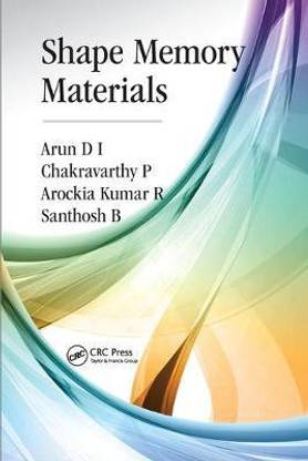 Shape Memory Materials: Buy Shape Memory Materials by D I Arun at Low ...