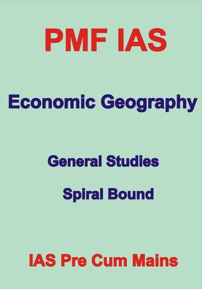 Economic Geography PMF IAS English Medium Printed Notes For General ...