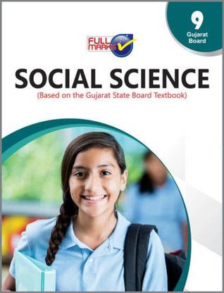 Social Science (Based On The Gujarat State Board Textbook) Class 9: Buy Social Science (Based On ...