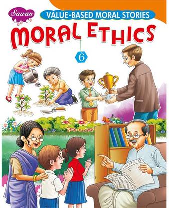 Value-Based Moral Stories Moral Ethics–6: Buy Value-Based Moral Stories ...