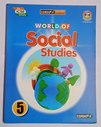 Cordova world of social studies class 5 for ICSE students: Buy Cordova ...