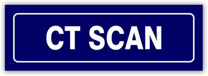 signEver CT Scan Sign Board For Medical Collage Hospital Signage 3mm ...