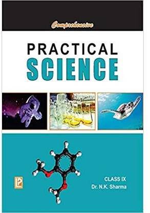 Comprehensive PRACTICAL SCIENCE CLASS 9: Buy Comprehensive PRACTICAL ...