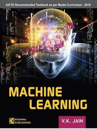 Machine Learning: Buy Machine Learning by V.K. Jain at Low Price in ...