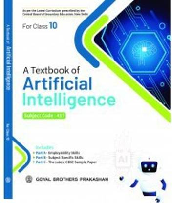 A Textbook Of Artificial Intelligence Class X 2021: Buy A Textbook Of Artificial Intelligence ...