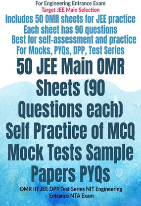 50 JEE Main OMR Sheets (90 Questions each) Self Practice of MCQ Mock ...