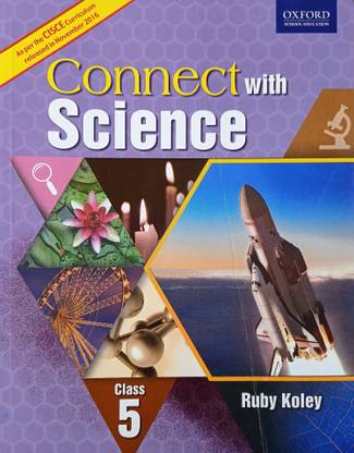 Connect With Science Class 5: Buy Connect With Science Class 5 by Ruby ...