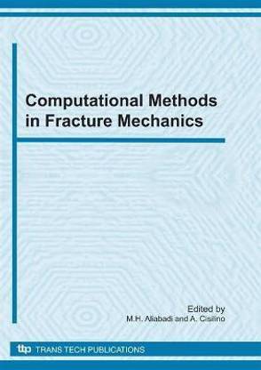 Computational Methods in Fracture Mechanics: Buy Computational Methods in Fracture Mechanics by ...