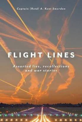 Flight Lines: Buy Flight Lines by Smerdon Captain (Retd) a Kent at Low ...