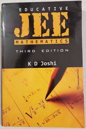 Educative Jee Mathematics: Buy Educative Jee Mathematics by K D Joshi ...