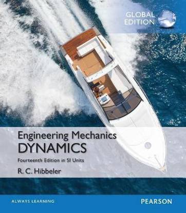 Engineering Mechanics: Dynamics, SI Edition + Mastering Engineering with Pearson eText: Buy ...