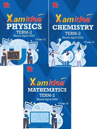 Xam Idea Class 12 Physics Chemistry Mathematics Book For Term 2 Exam ...