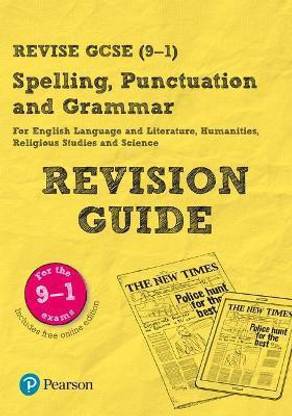 Pearson REVISE GCSE Spelling, Punctuation and Grammar Revision Guide ...