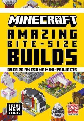 Minecraft Amazing Bite Size Builds: Buy Minecraft Amazing Bite Size ...