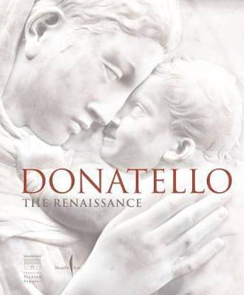 Donatello: The Renaissance: Buy Donatello: The Renaissance by unknown ...