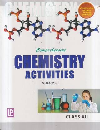 Comprehensive Chemistry Activities Vol Class *xii: Buy Comprehensive ...