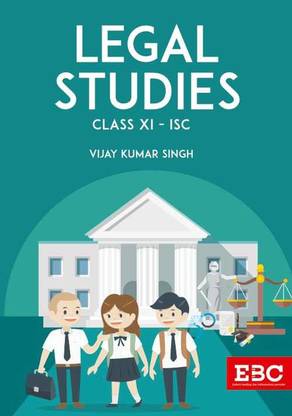 Legal Studies Class XI ISC: Buy Legal Studies Class XI ISC by vijay ...