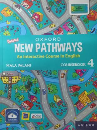 OXFORD NEW PATHWAYS AN INTERACTIVE COURSE IN ENGLISH COURSEBOOK CLASS-4 ...