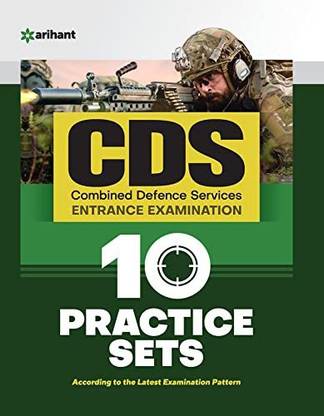 10 Practice Sets CDS Combined Defence Services Entrance Examination ...