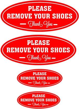 HindK Store 20.32 cm PLEASE REMOVE YOUR SHOES STICKER Self Adhesive ...
