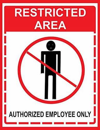 GOODPRINTZONE Restricted Area Sign Board Office 5mm Thick Size 8.5 x 11 ...