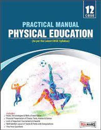 Practical Manual Physical Education *12: Buy Practical Manual Physical ...