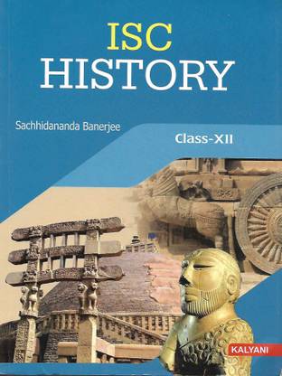 Isc History Class 12: Buy Isc History Class 12 by SACHHIDANANDA ...