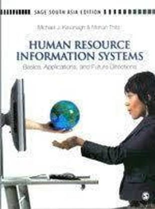 Human Resource Information Systems : Basics, Applications, And Future Directions: Buy Human ...