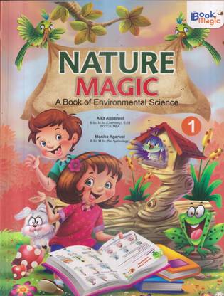Nature Magic Class 1: Buy Nature Magic Class 1 by ALKA AGARWAL at Low ...