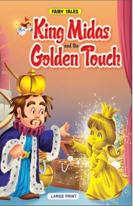 King Midas And The Golden Touch | Story Book For Kids | Print Mirchi: Buy King Midas And The ...
