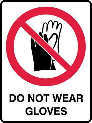 SRG INFOTECH DO NOT WEAR GLOVES SIGN BOARD Emergency Sign Price in ...