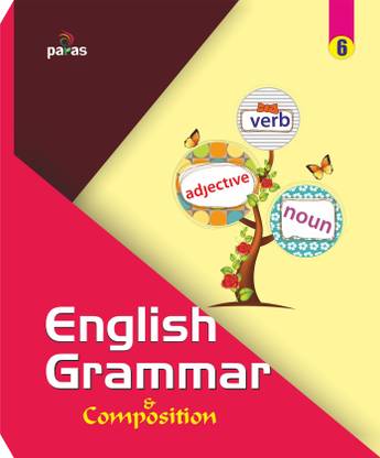 English Grammar & Composition Textbook For Class-6 (CBSE): Buy English ...