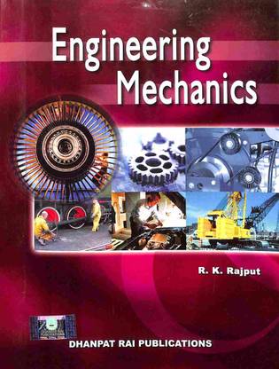 ENGINEERING MECHANICS: Buy ENGINEERING MECHANICS by R.K. RAJPUT at Low Price in India | Flipkart.com