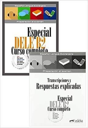 Especial Dele B2. Curso Completo+Transcripciones Y Respuestas ...