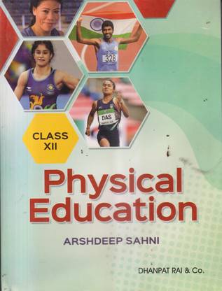Physical Education Class *12: Buy Physical Education Class *12 by ...
