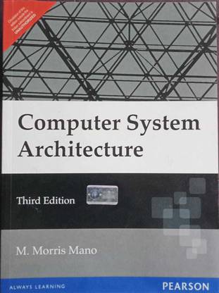 Computer System Architecture By M Morris Mano (Author), Pearson ...