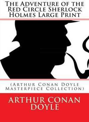 The Adventure of the Red Circle Sherlock Holmes Large Print: Buy The ...