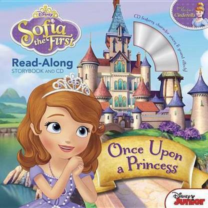 Sofia the First Read-Along Storybook and CD Once Upon a Princess: Buy ...