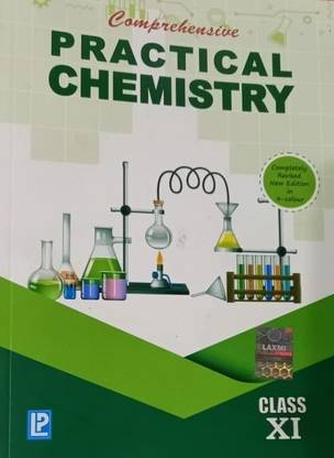 Comprehensive Practical Chemistry Class XI New Edition 2022 With ...
