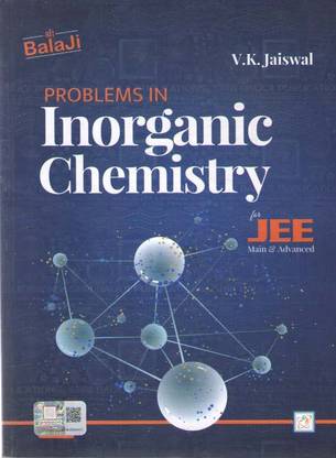 Balaji Problems In Inorganic Chemistry For Jee Main & Advanced: Buy ...