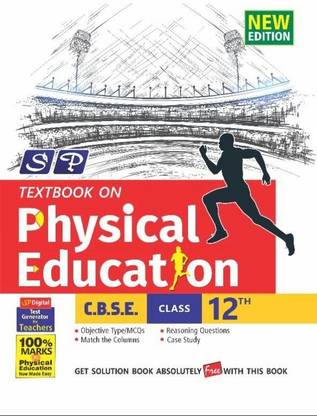 SP TEXTBOOK ON PHYSICAL EDUCATION CLASS 12 ENG (NEW 2023 Examination ...