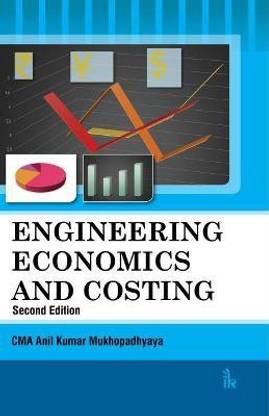 Engineering Economics and Costing: Buy Engineering Economics and ...