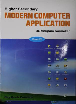 Dey Book Concern Modern Computer Application Class 12: Buy Dey Book Concern Modern Computer ...