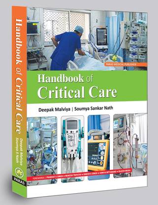Handbook of Critical Care: Buy Handbook of Critical Care by Deepak ...