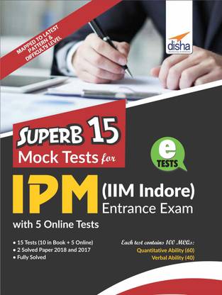 SUPERB 15 Mock Tests for IPM (IIM Indore) Entrance Exam with 5 Online ...
