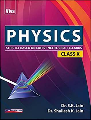CBSE PHYSICS (Class -10): Buy CBSE PHYSICS (Class -10) by Dr.S.K.Jain ...